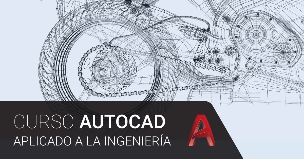 Curso AUTOCAD: Aplicado a la ingeniería | Imasgal