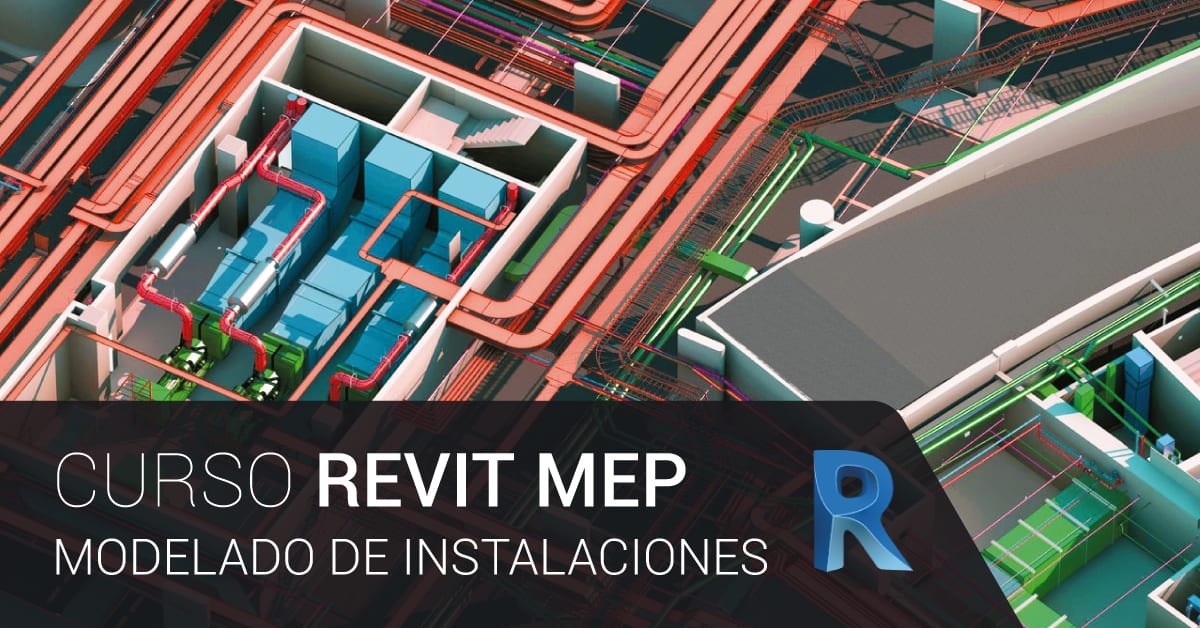 Curso REVIT MEP: Modelado de instalaciones | Imasgal